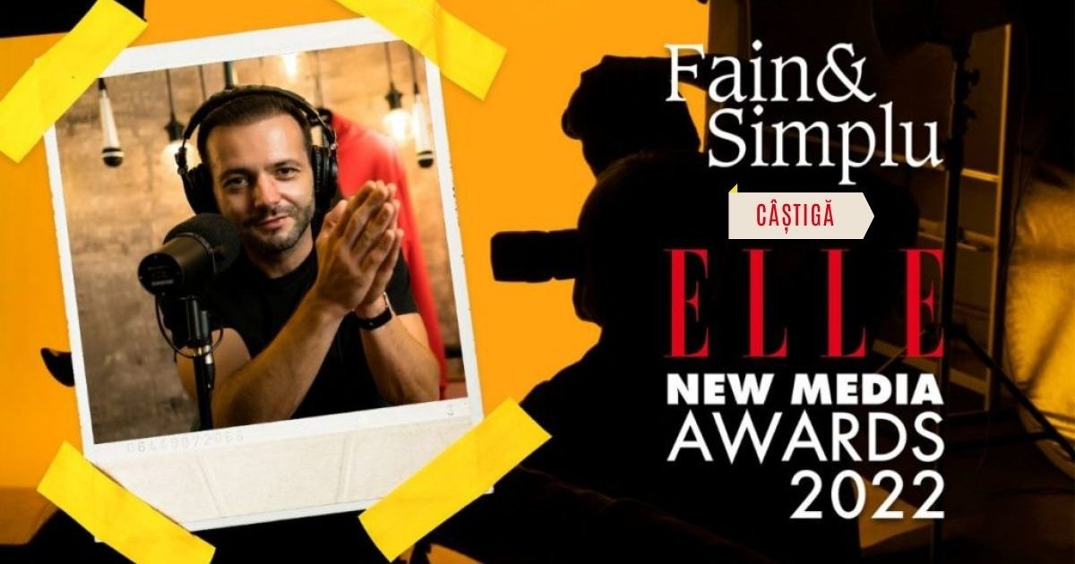 FAIN & SIMPLU PODCAST CÂȘTIGĂ PREMIUL pentru CEL MAI BUN PODCAST la ...